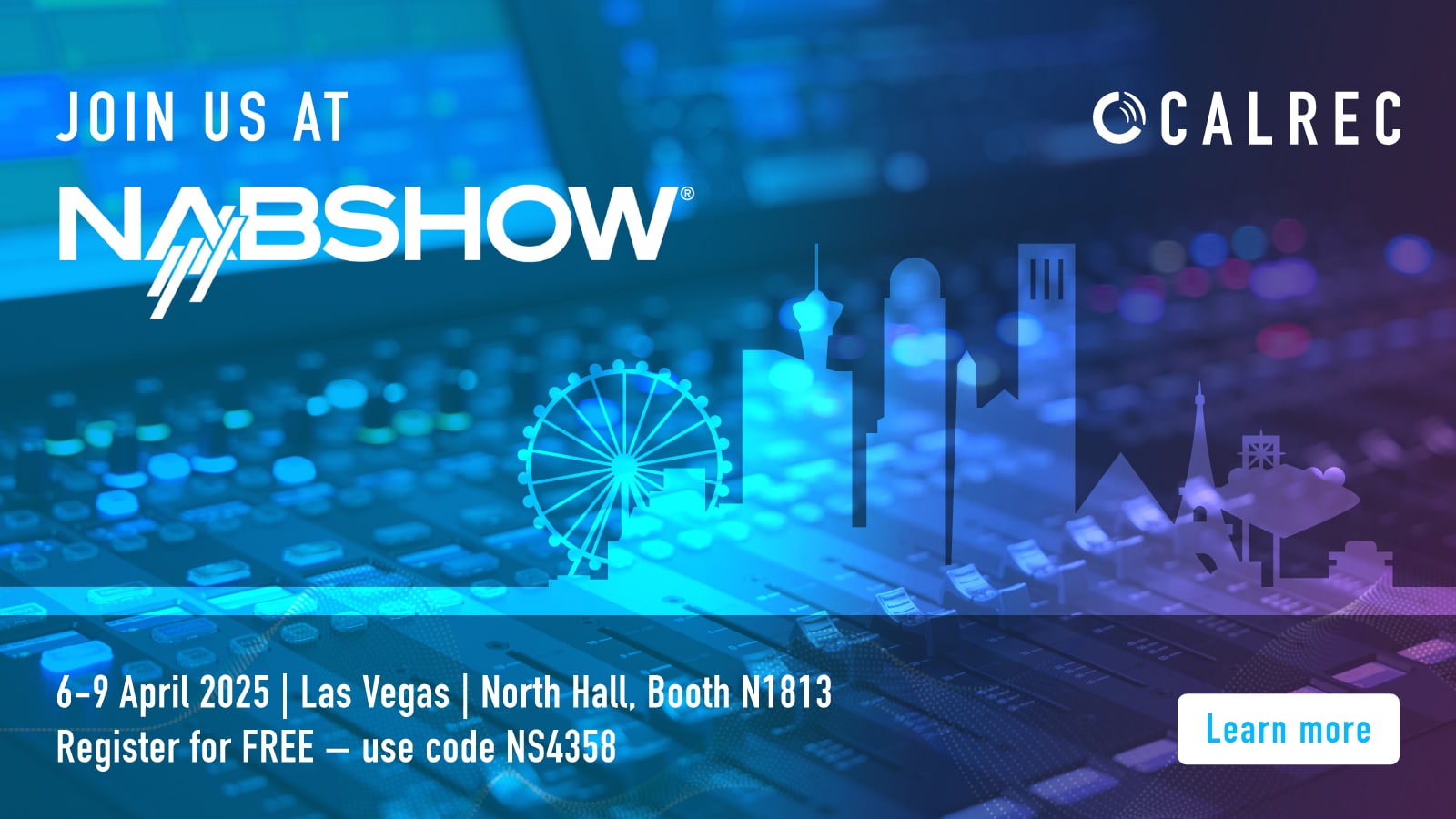 NAB 2025: 5 Reasons to Join Calrec at NAB
